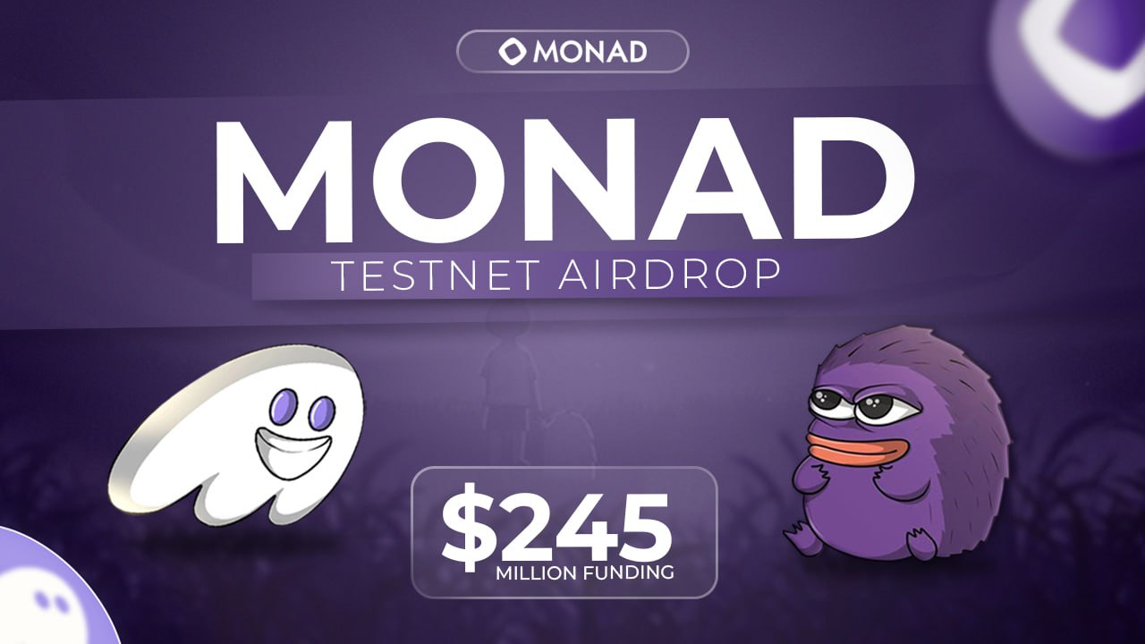 Hướng dẫn tham gia testnet miễn phí săn airdrop Monad, Layer 1 gọi vốn ...